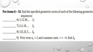 Finite geometric series lesson 2nd quarter | PPTX