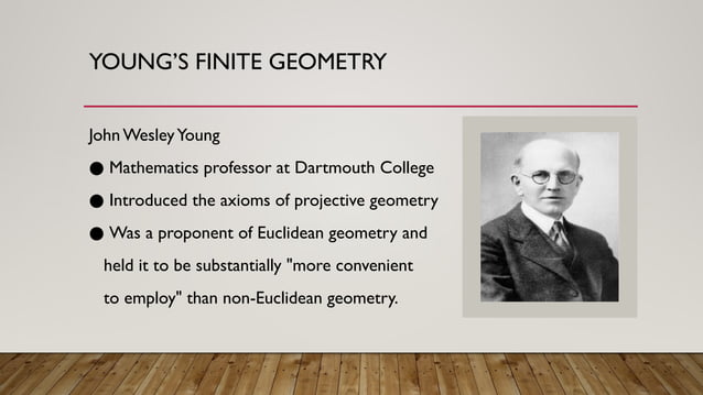 youngs, pappus, desargue Finite geometry.pptx