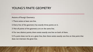 youngs, pappus, desargue Finite geometry.pptx
