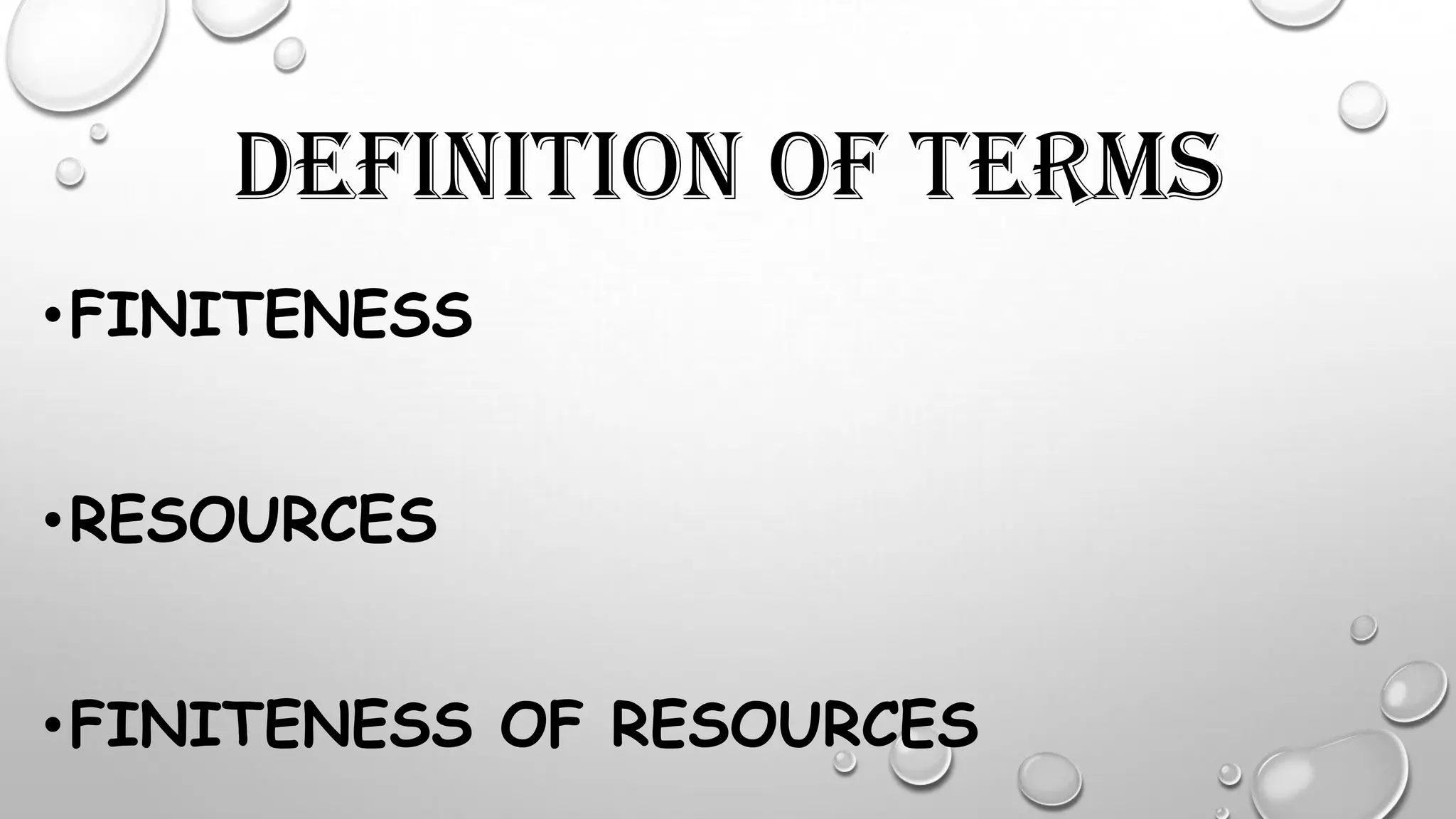 Finiteness of resources | PPTX