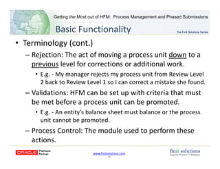 Finit solutions getting the most out of hfm process management and ...