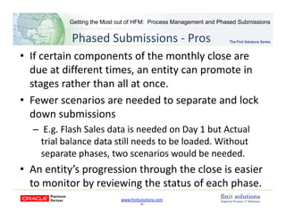 Finit solutions getting the most out of hfm process management and phased submissions | PDF