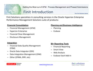 Finit solutions getting the most out of hfm process management and ...