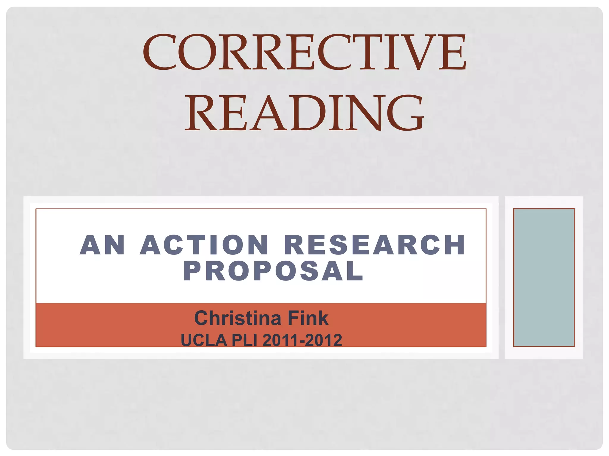 Corrective Reading: Action Research | PPTX
