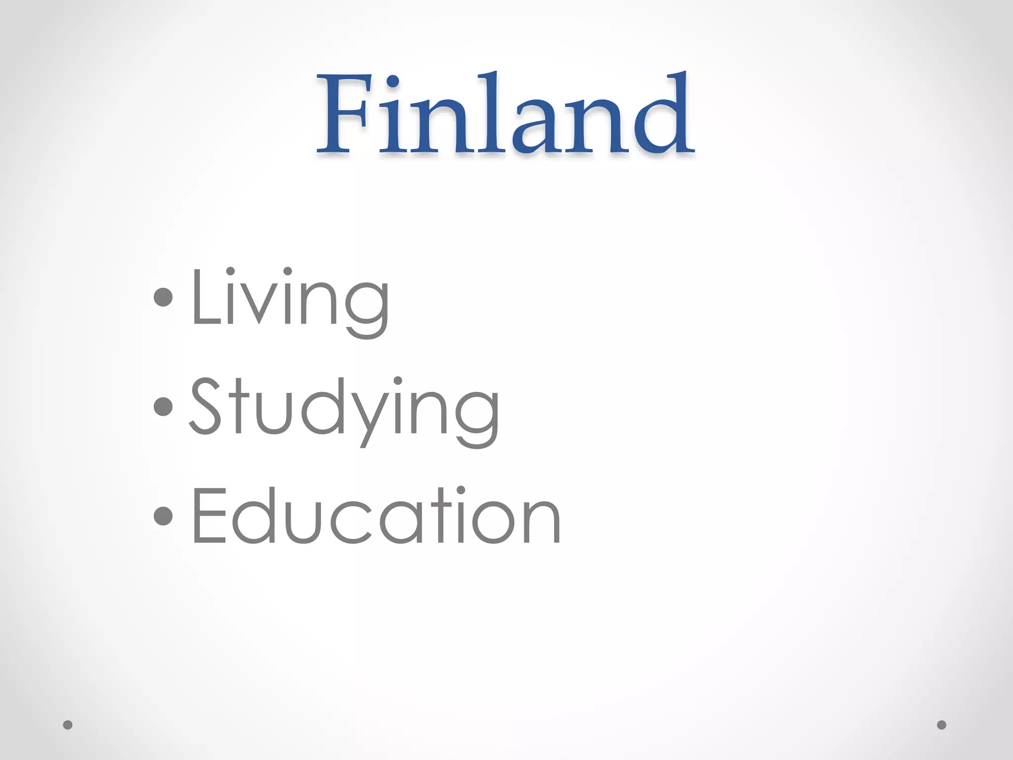 Finland-education system | PPT