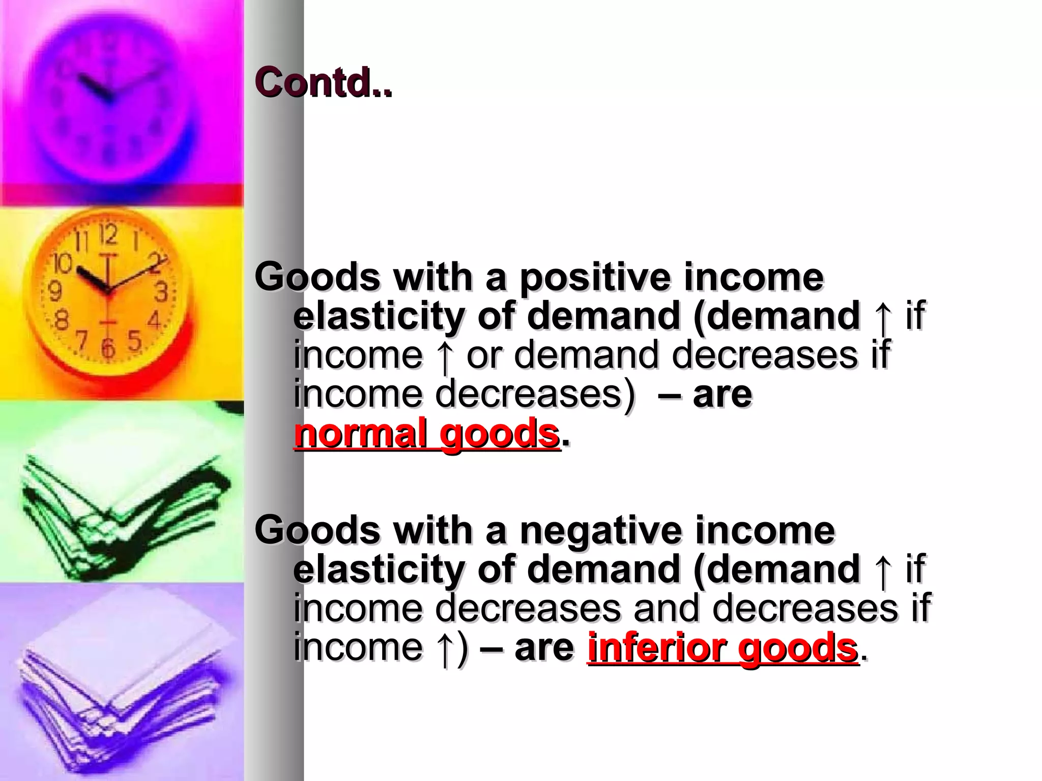 Income and Cross Elasticity | PPT