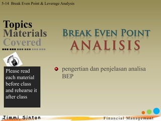 Fin man 5 break even point and leverage analysis | PPTX