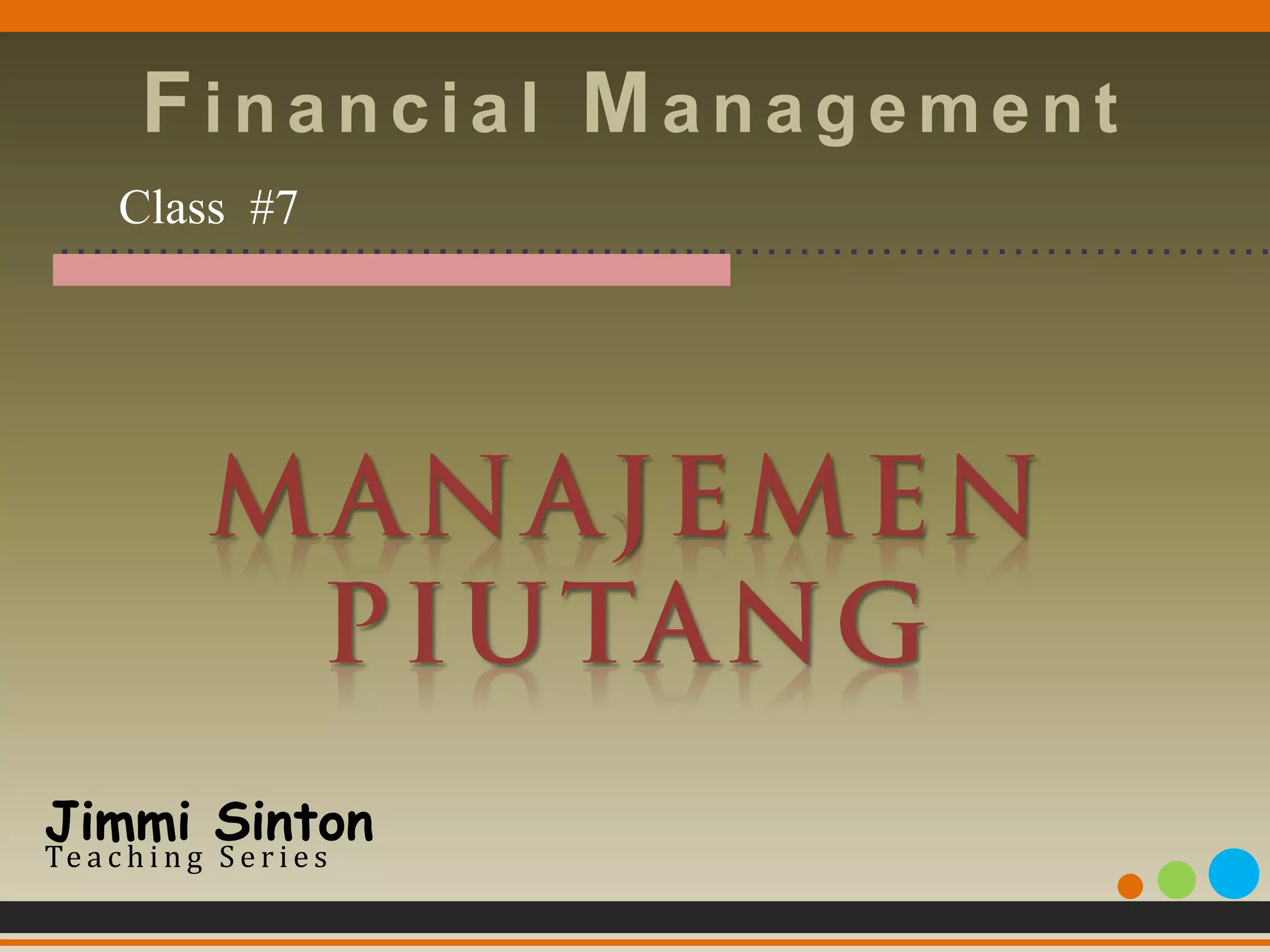 Fin man 7 receivable management | PPTX | Stocks and Bonds | Personal ...