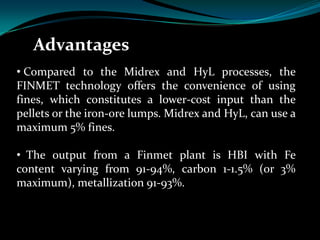 Finmet process | PPTX