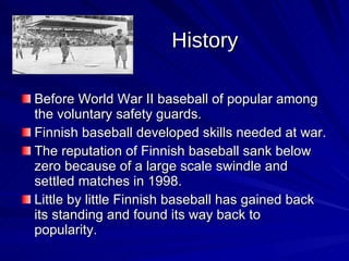 Finnish baseball | PPT | Baseball | Sports
