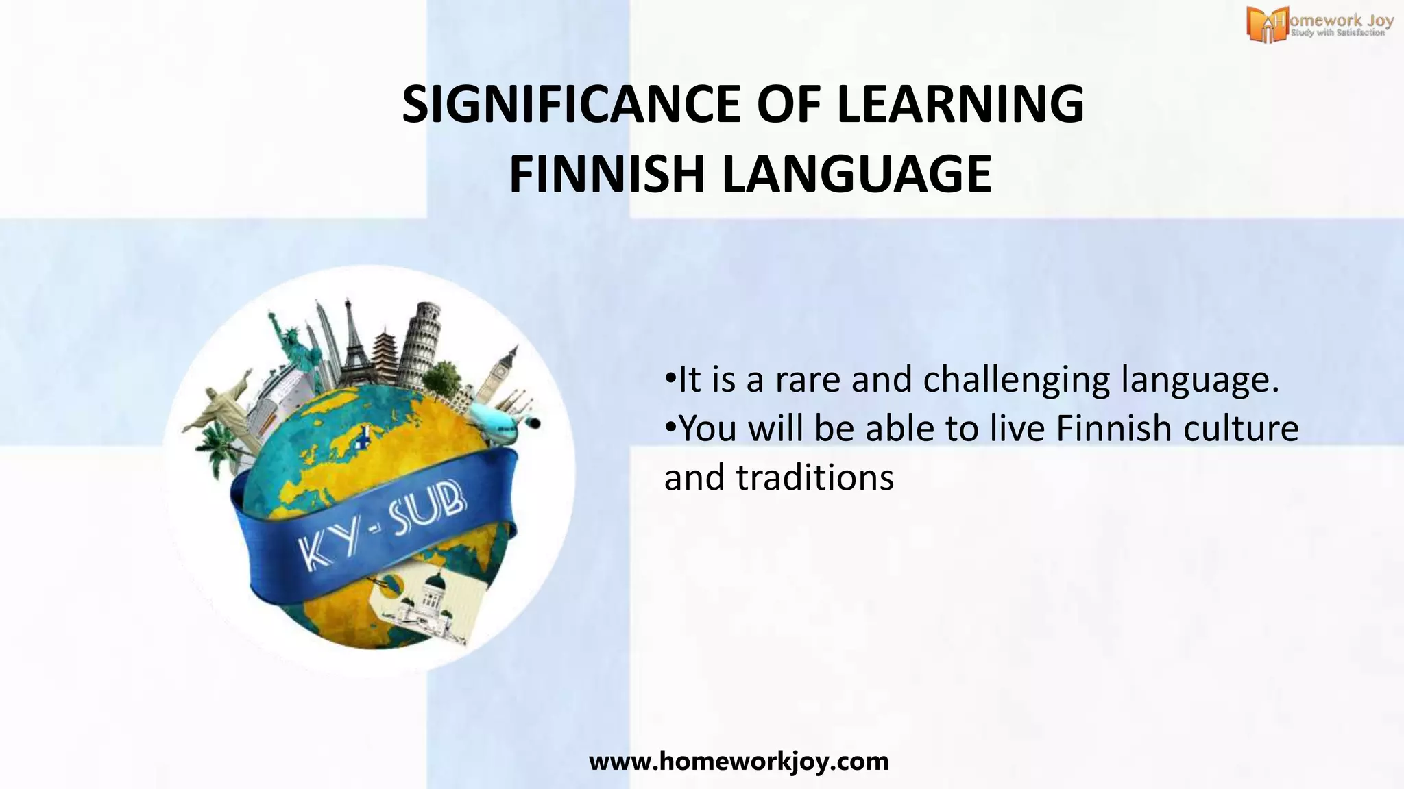 LEARN THE INTERESTING ASPECTS OF FINNISH LANGUAGE | PPTX