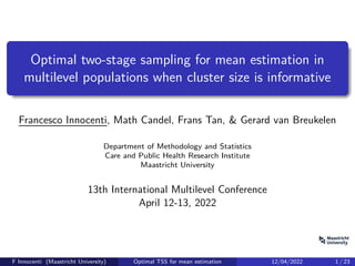Optimal two-stage sampling for mean estimation in multilevel ...