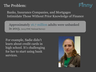 FinTech Hackathon Presentation: Finny | PPTX