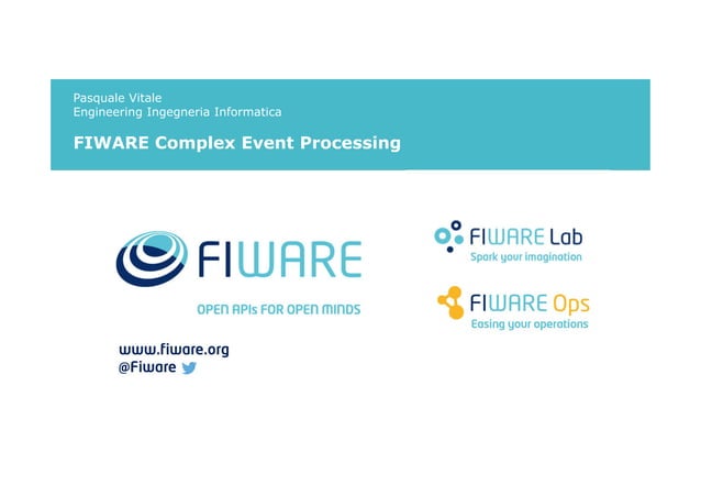 FIWARE Complex Event Processing | PPT