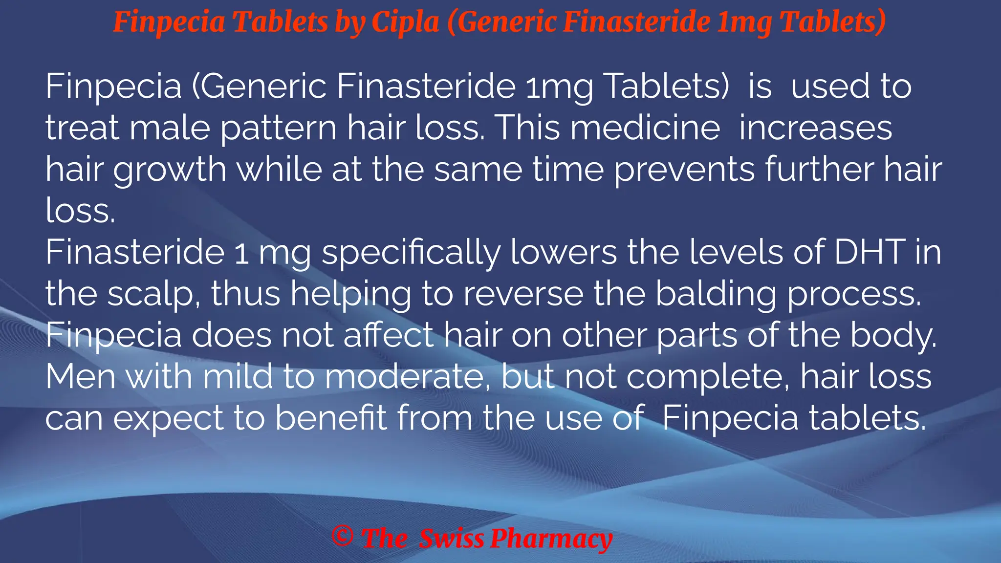 Finpecia Tablets by Cipla (Generic Finasteride 1mg Tablets) | PDF