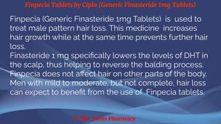 Finpecia Tablets by Cipla (Generic Finasteride 1mg Tablets) | PDF