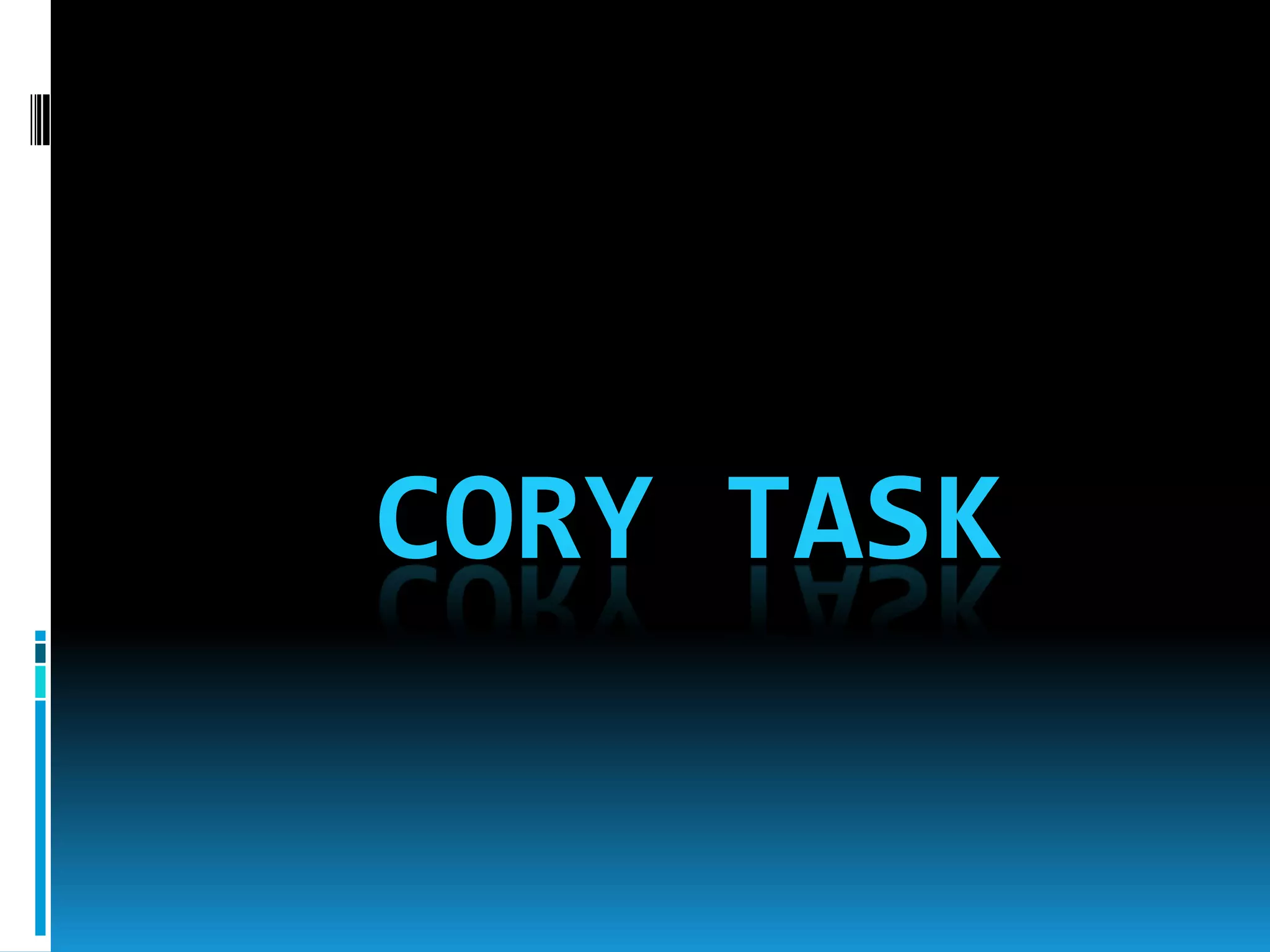 cory rm1 task presentation | PPTX