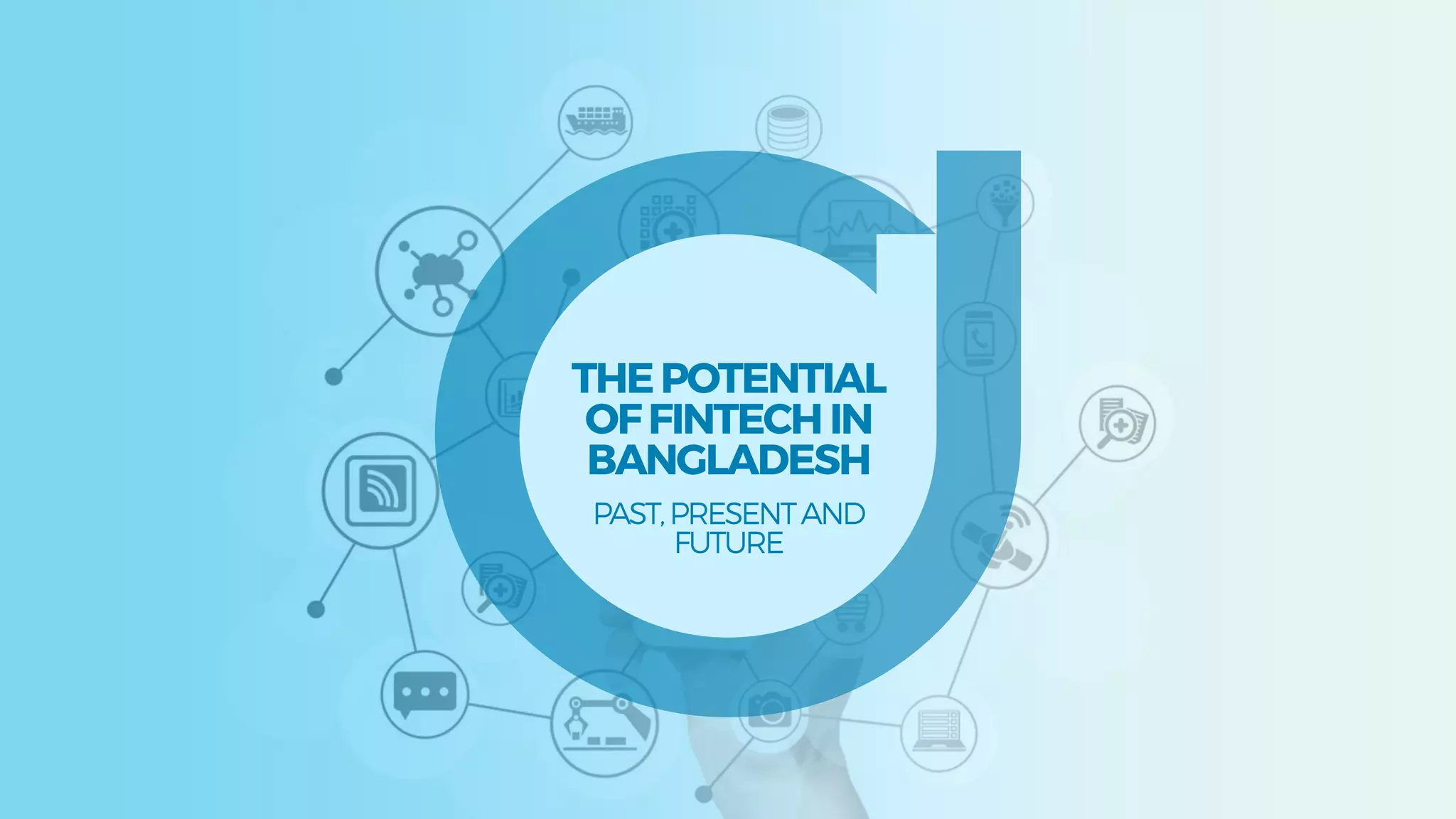 The Potential of Fintech in Bangladesh: Past, Present and Future | PDF