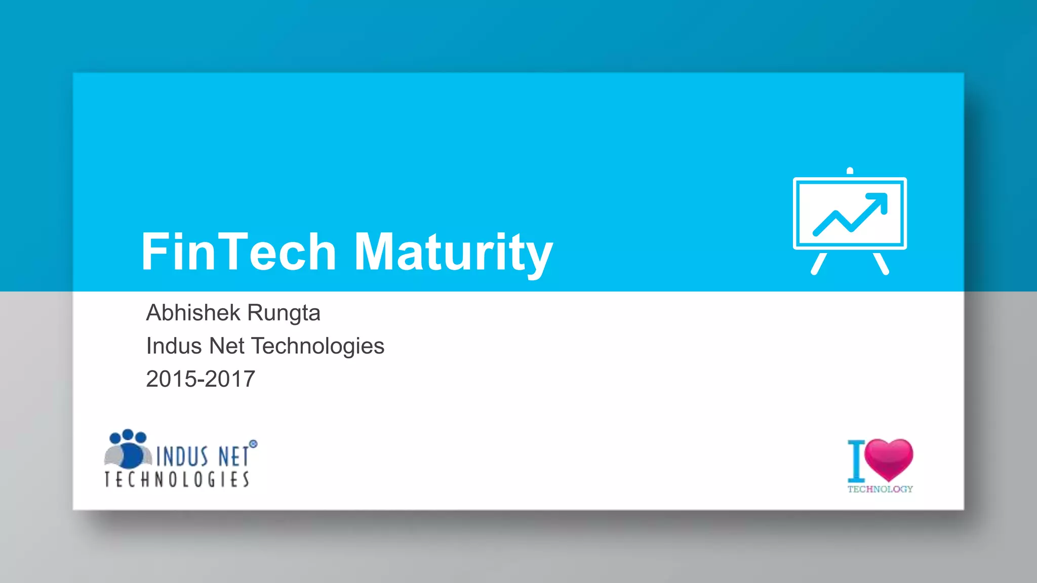 FinTech Maturity Model | PPTX