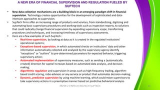 FINTECH,REGTECH AND SUPTECH: WHAT THEY MEAN FOR FINANCIAL SUPERVISION | PPTX