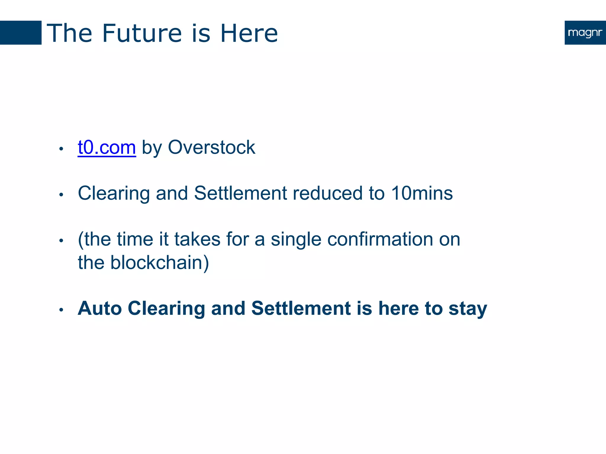 Clearing and settlement using Blockchain | PPT