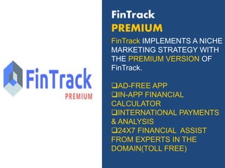 FINTRACK MARKETING PLAN | PPTX