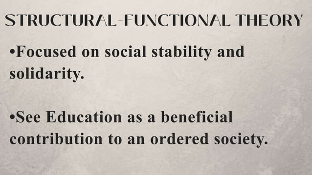 SOCIAL SCIENCE THEORIES AND THEIR IMPLICATIONS TO EDUCATION.pptx ...