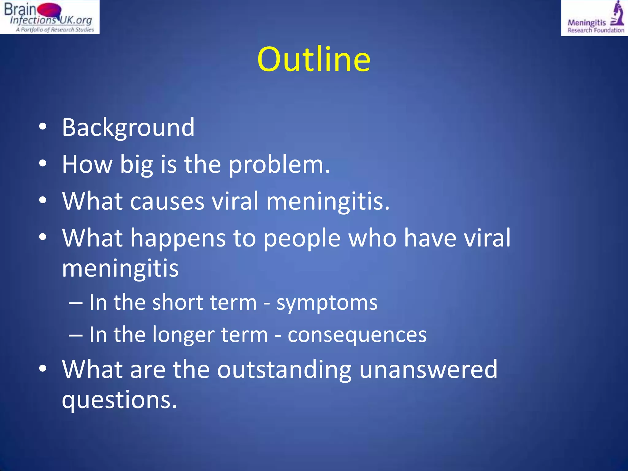 Viral Meningitis: A real pain in the neck by Dr Fiona McGill | PPTX