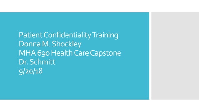 Patient Confidentiality Training Presentation (1) | PPT