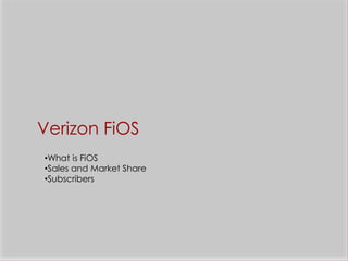 FiOS Presentation | PPTX