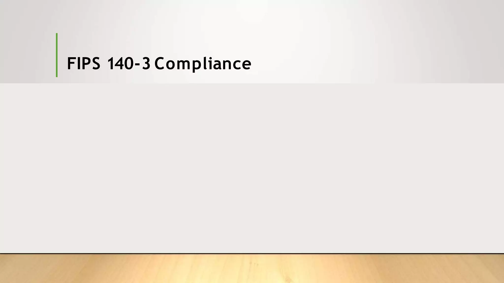 fips140-3compliance | PPTX