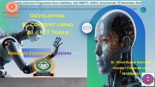 Developing E - content using AI / ICT Tools, Faculty Induction ...