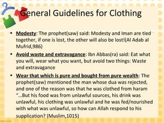 Fiqh of Clothing & Beautification in Islam | PPT