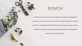 Bomoh dan jampi dalam masyarakat Islam | PPT