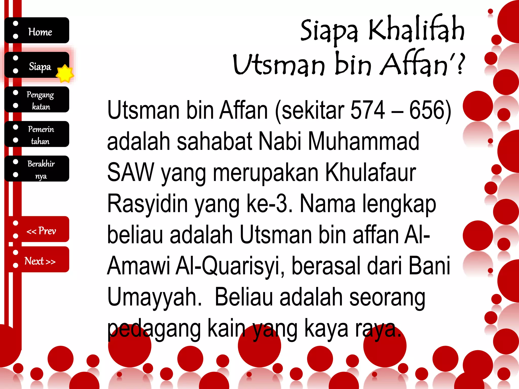Biografi Usman bin Affan - FiqhXII | PPTX