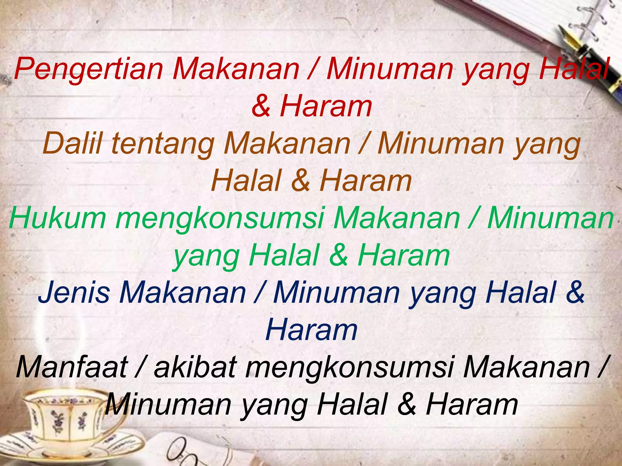 Makanan dan minuman yang halal dan haram, materi Fiqih kelas VI MI | PPTX