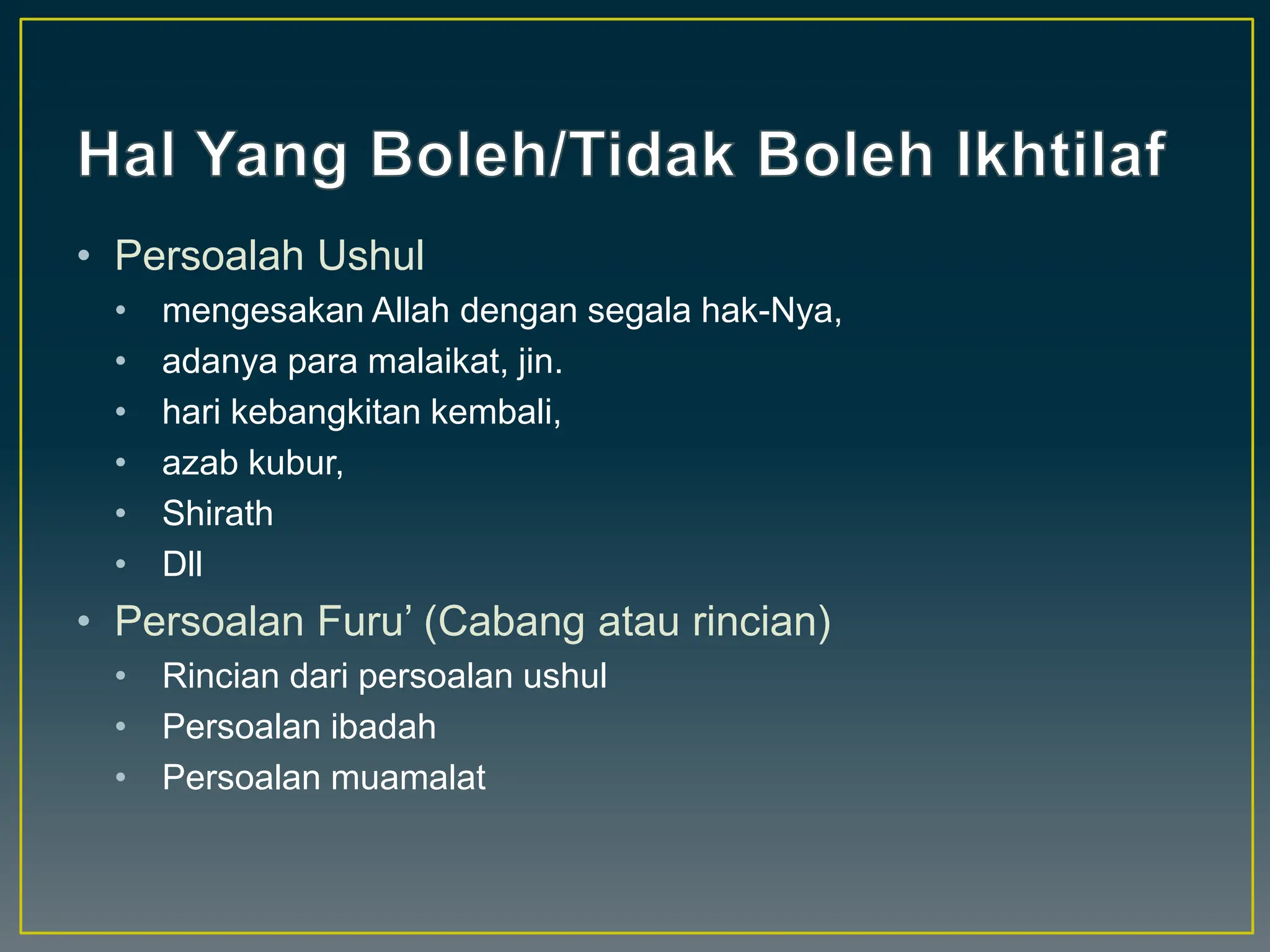 FIQIH IKHTILAF (PERBEDAAN) DALAM AGAMA ISLAM.pptx FIQIH IKHTILAF (PERBEDAAN) DALAM AGAMA ISLAM.pptx