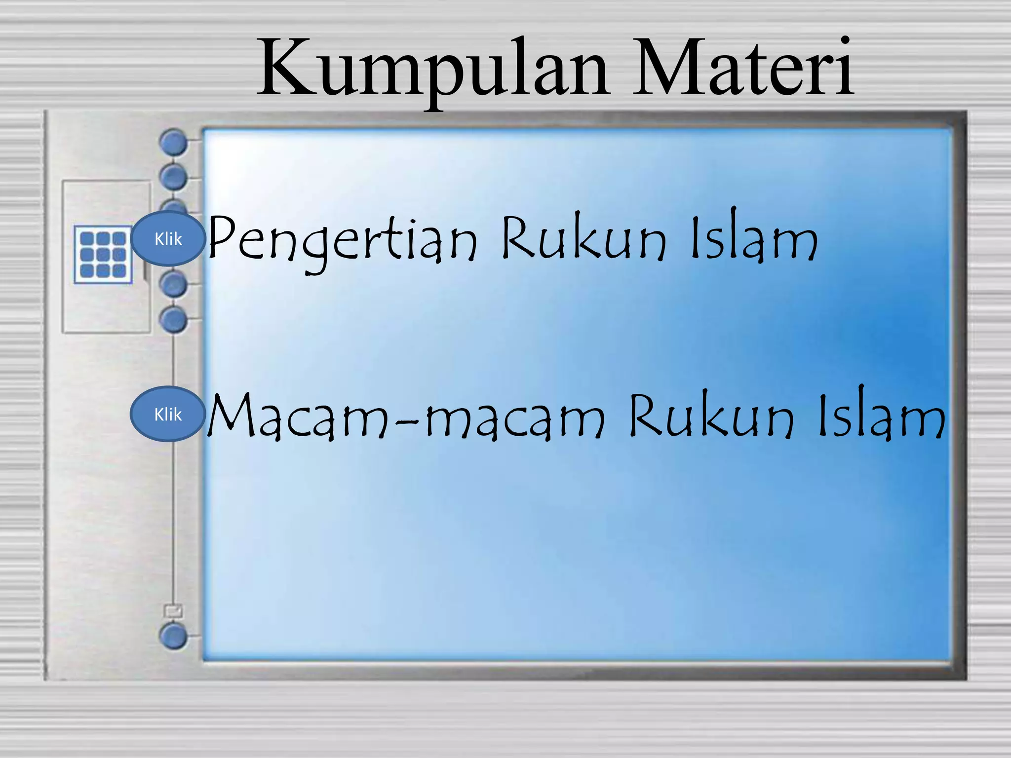 Fiqih kelas i materi rukun islam | PPTX