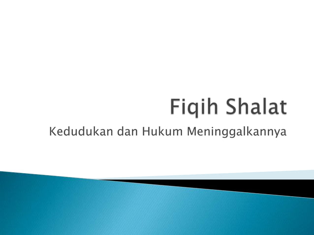 Fiqih shalat | PPTX