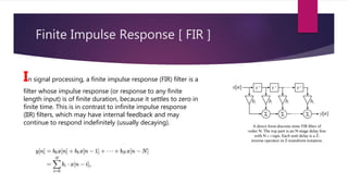Finite Impulse Response Band Pass Filter | PPTX