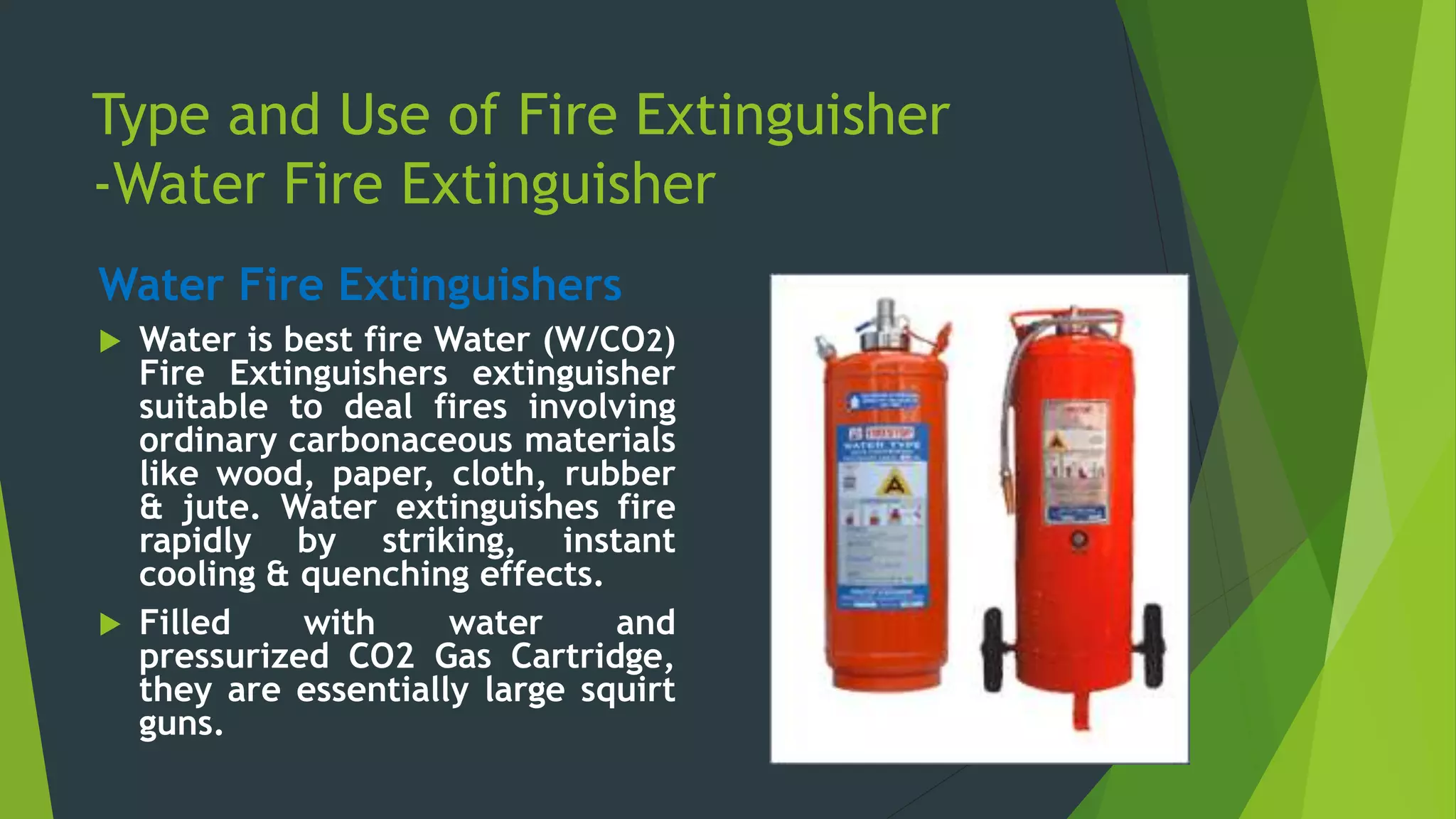 Fire , Fire types and Fire Extinction | PPSX