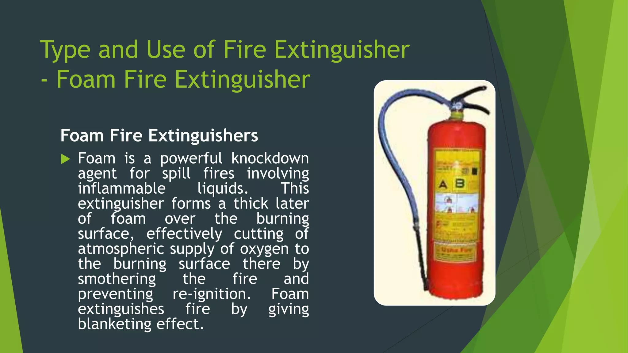 Fire , Fire types and Fire Extinction | PPSX