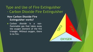 Fire , Fire types and Fire Extinction | PPSX