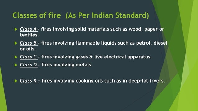 Fire , Fire types and Fire Extinction | PPSX
