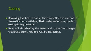 Fire , Fire types and Fire Extinction | PPSX
