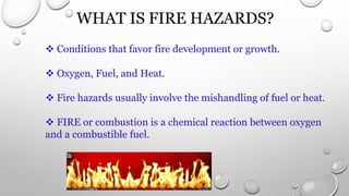 Fire hazards | PPTX | First Aid | Injuries