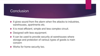 Fire Alarm using 555 timer and thermistor | PPTX