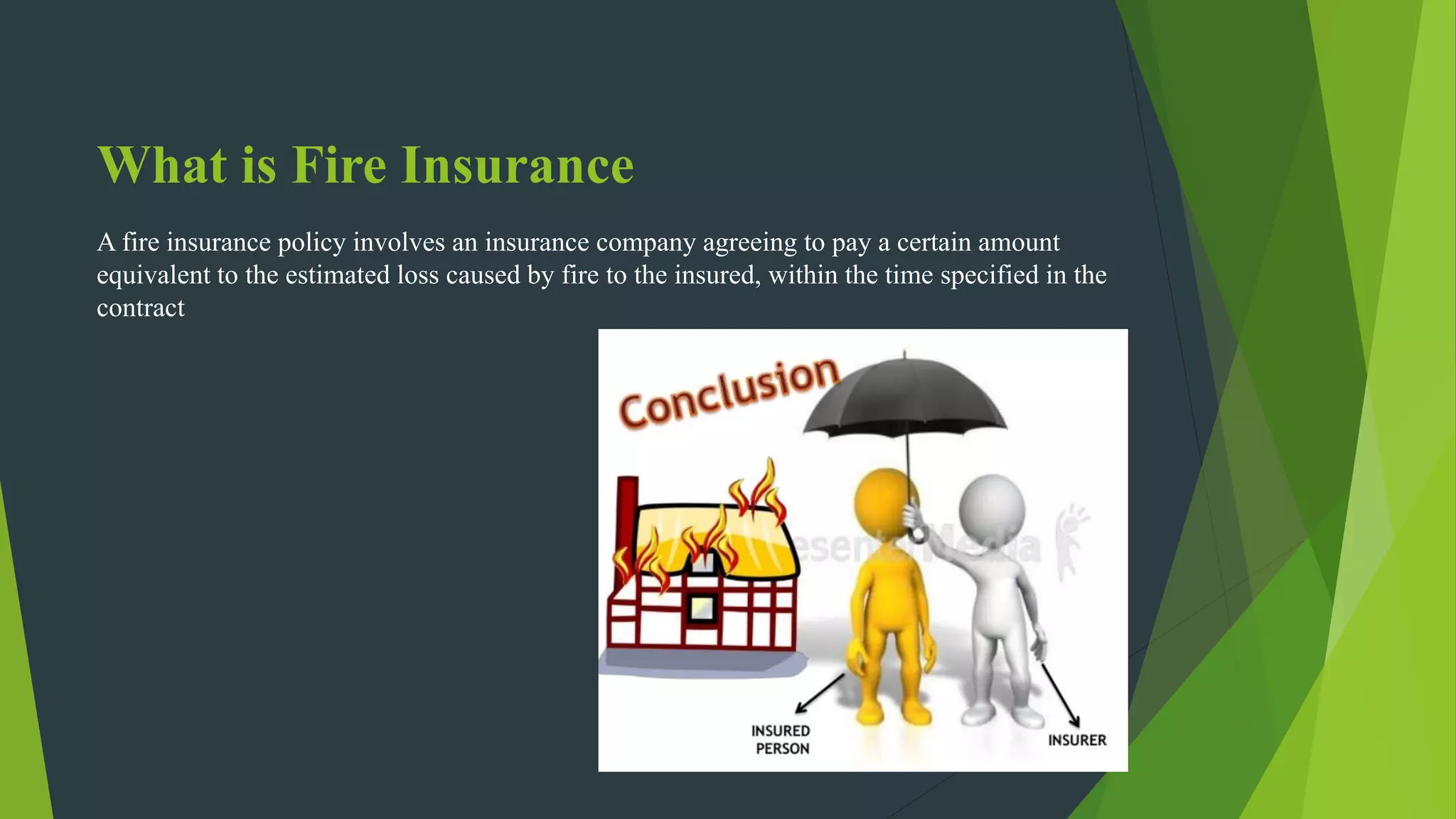 Fire insurance | PPTX
