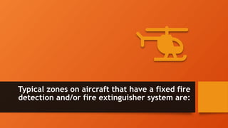 fire-protection-systems- aircraft maintenance technology | PPTX