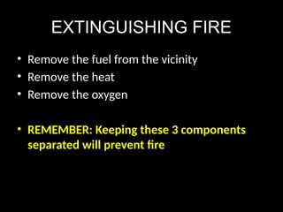FIRE SAFETY EMERGENCY PROCEDURE AND STEPS | PPTX